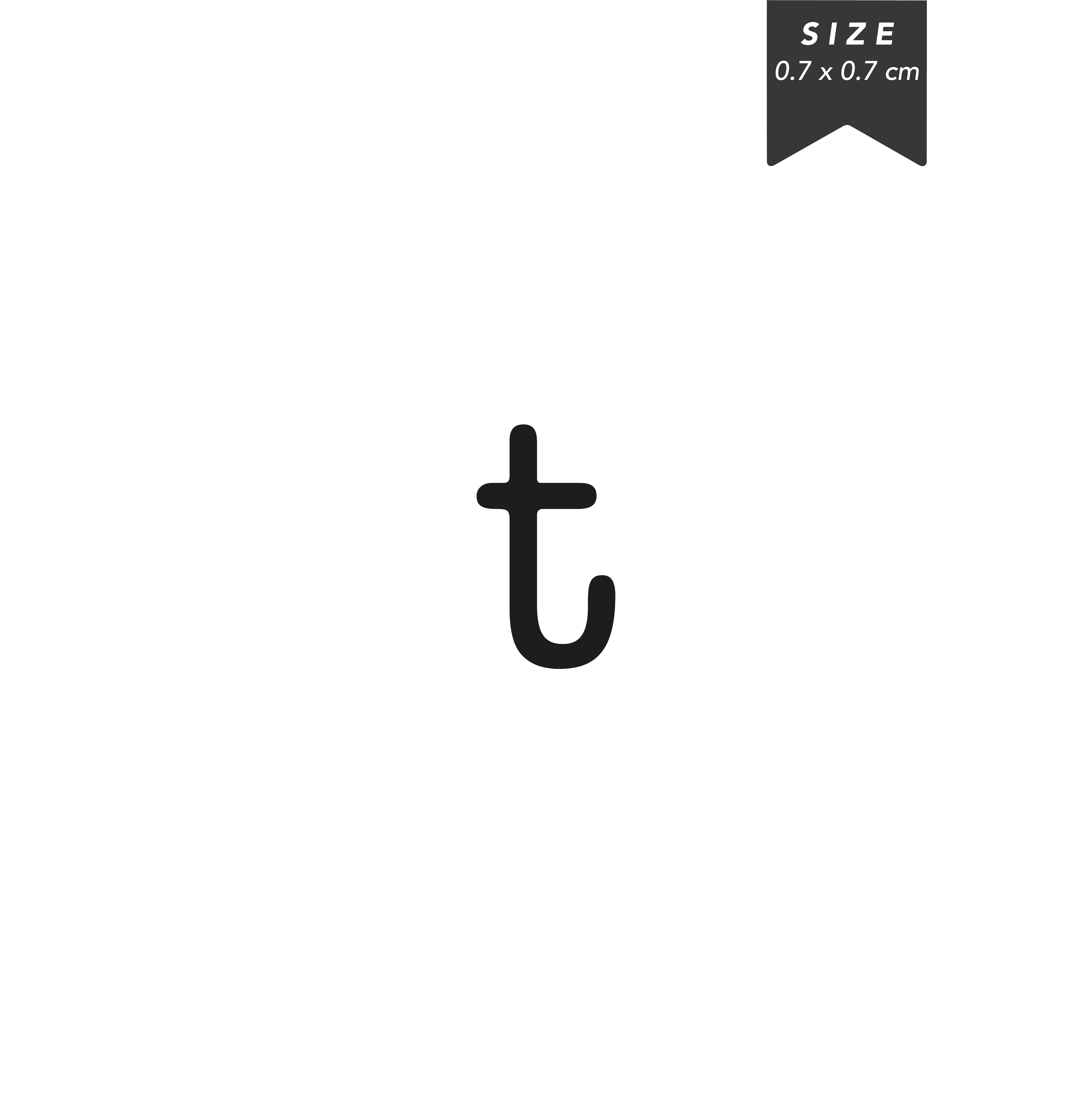 t - Lettera minuscola | Tatuaggio temporaneo | Inkster