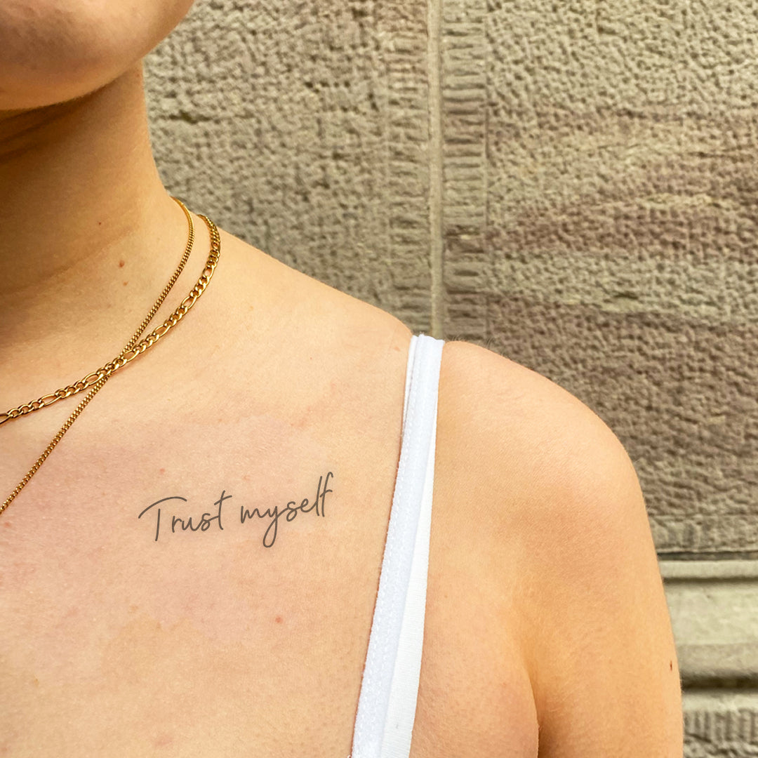 Trust Myself | Tatuaggio temporaneo | Inkster